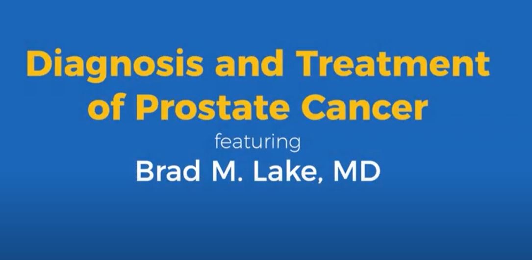 Diagnosis and Treatment of Prostate Cancer
