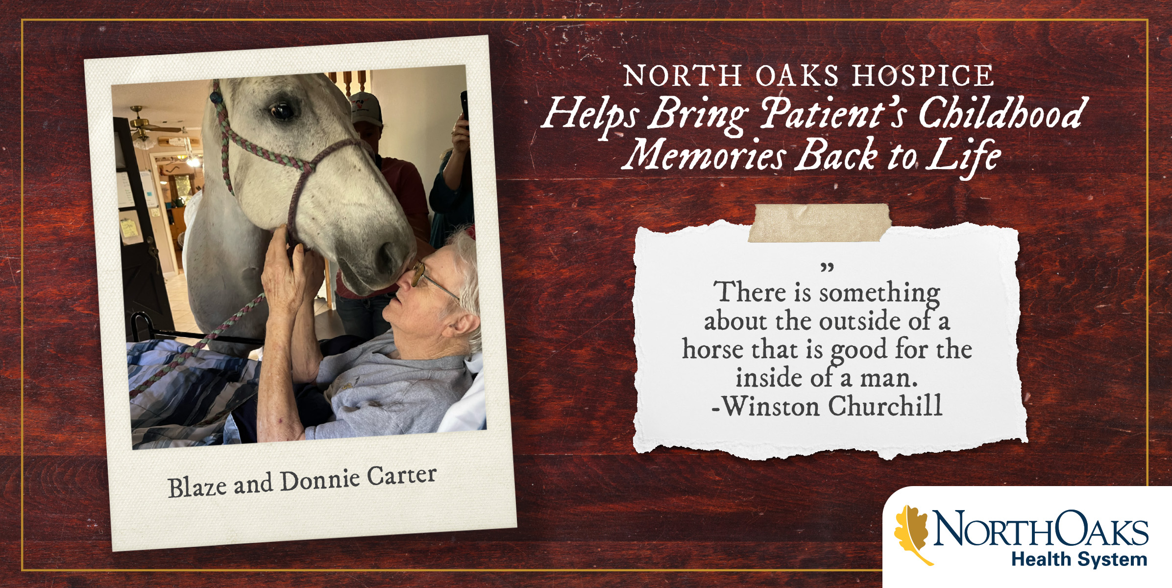 North Oaks Hospice Helps Bring Patient’s Childhood Memories Back to Life