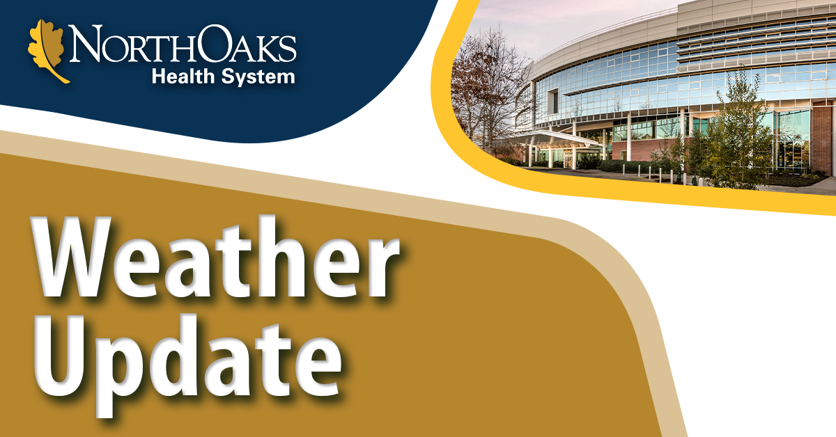 North Oaks Outpatient Services to Resume Thursday, Jan. 23 at Noon