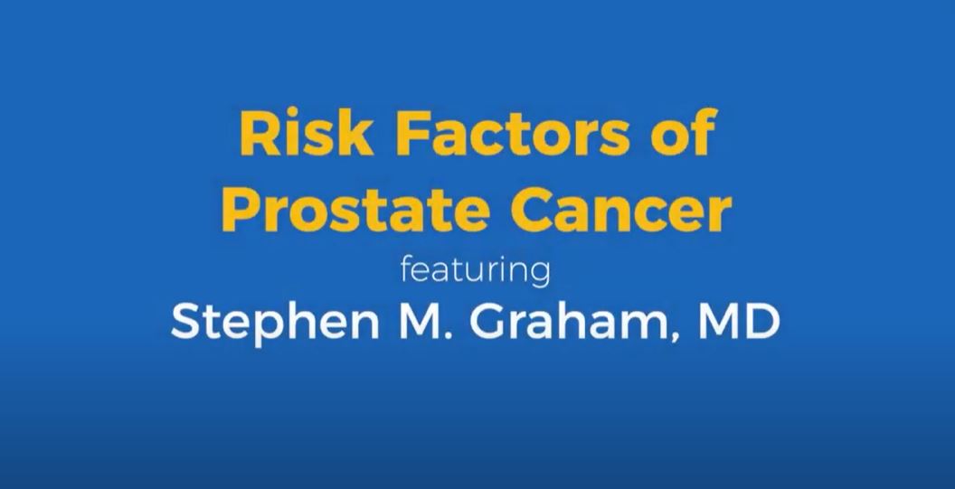 Prostate Cancer - Risk Factors